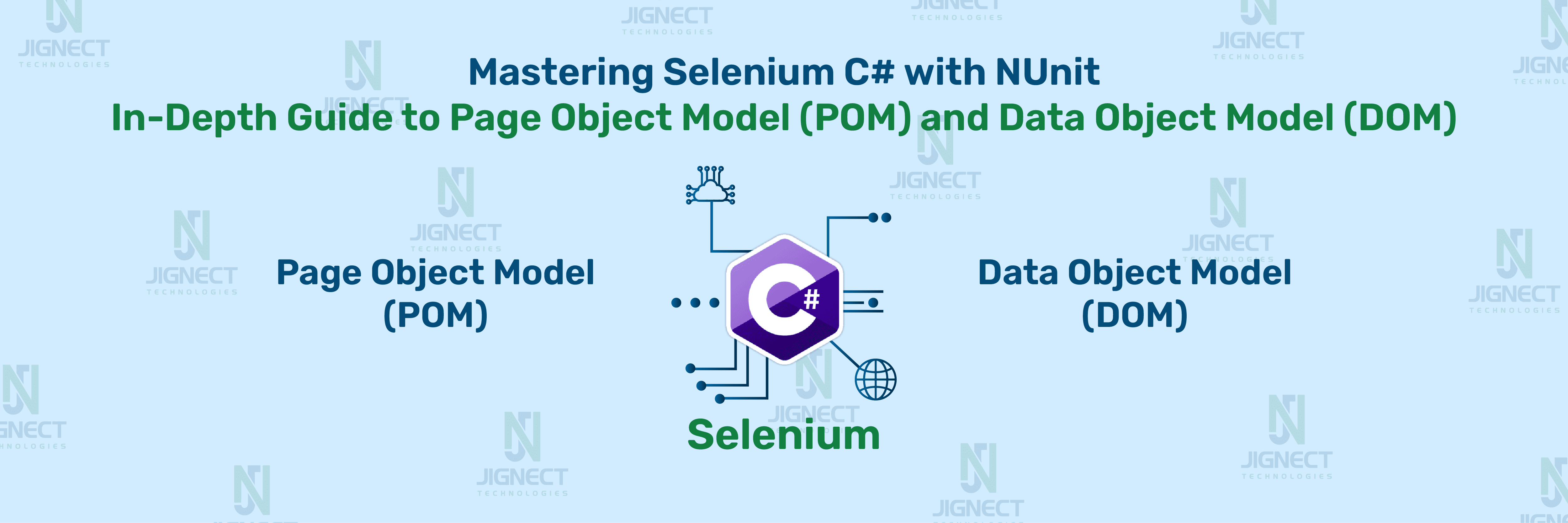 Mastering Selenium C# with NUnit: Guide to POM and DOM Mastering Selenium C# with NUnit: Guide to POM and DOM