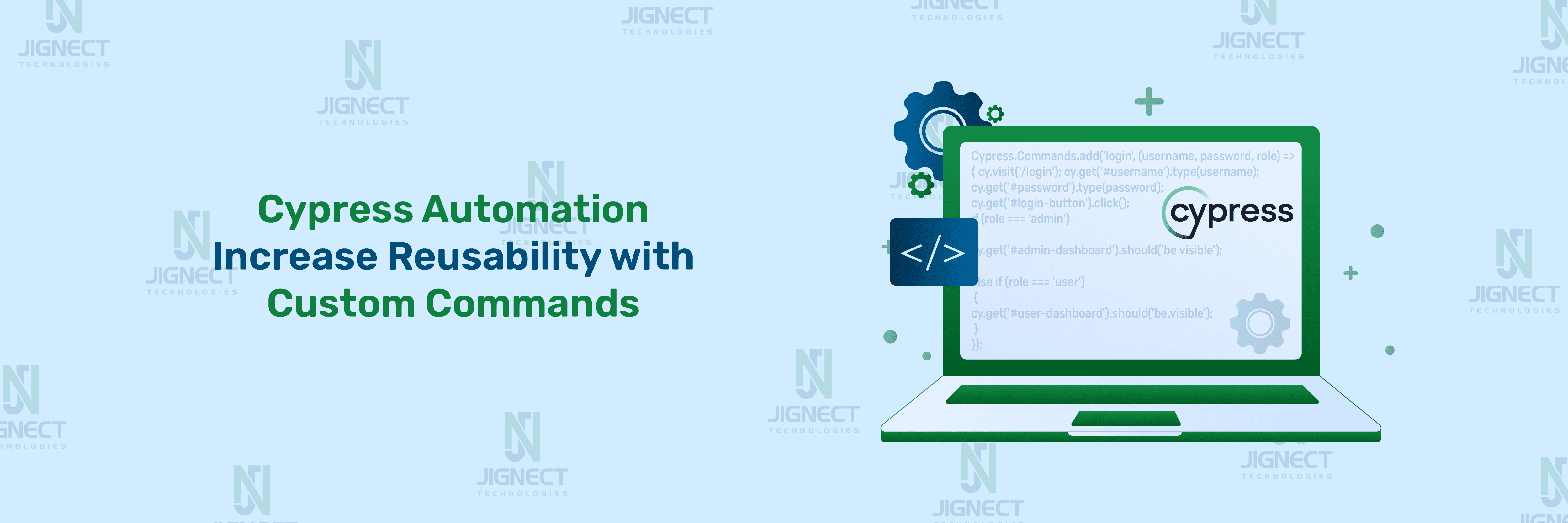Cypress Automation : Increase Reusability with Custom Commands Cypress Automation : Increase Reusability with Custom Commands